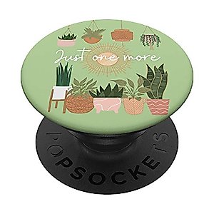 Just one more Plant Mama Mom Indoor Flower Floral PopSockets PopGrip: Swappable Grip for Phones & Tablets