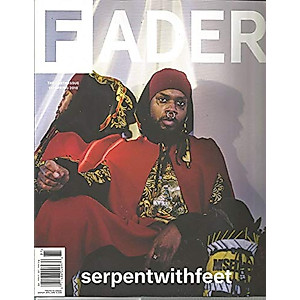 THE FADER, HAPPY FUN, SPRING 2018, ISSUE 112 ~