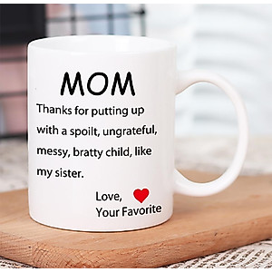 AMRIU Mothers Day Gifts Funny Coffee Mug for Mom, Dear Mom, I'm Your Favorite Child Coffee Mug, Best Birthday Gift Cup from Daughter or Son, White 11 Oz