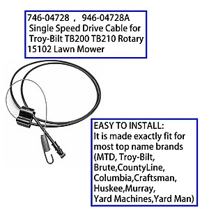 946-04728A 746-04728 Single Speed Drive Cable for Troy-Bilt TB200 TB210 Rotary 15102 Lawn Mower