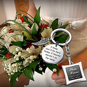 CYTING Wedding Bouquet Photo Charm I Know You'd Be Here Today If Heaven Weren't So Far Away Memorial Photo Frame Keychain Remembrance Jewelry Bridal Shower Gift (I know you'd be here today)