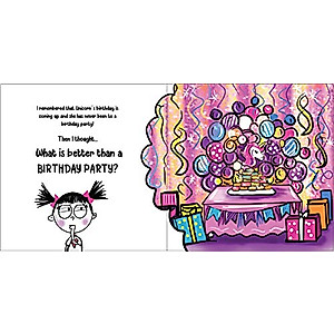 Never Let a Unicorn Crash a Party! (Funny Unicorn Picture Book series For Ages 4-8)