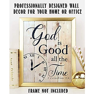 "God Is Good All the Time"- Inspirational Rustic Wall Art- 8 x 10"- Bible Verse Print- Ready to Frame. Home-Kitchen Decor. 2 Corinthians 9:8 Verse. Perfect Christian Gift. Printed on Photo Paper.