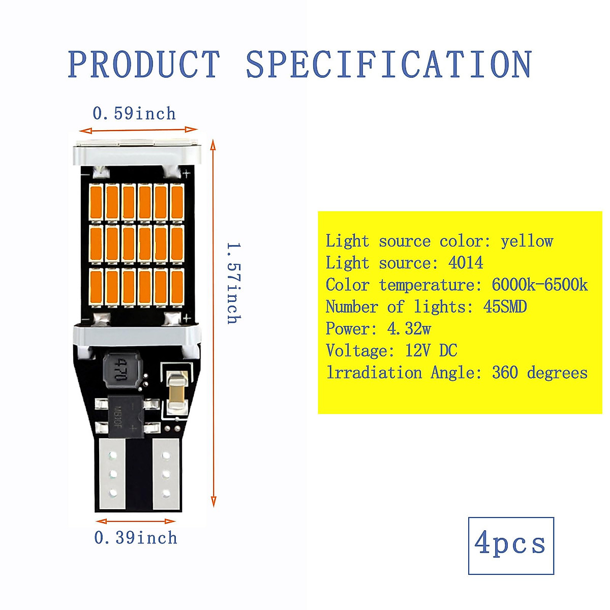 yvshy 4 PCS Car T15 Brake Light, 4014 45SMD DC12V High-bright 360-degree Reversing Light Turn Signal Replacement, CANBUS Decoded Stepless LED Bulb, Universal for Cars (Yellow)