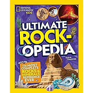 Ultimate Rockopedia: The Most Complete Rocks & Minerals Reference Ever