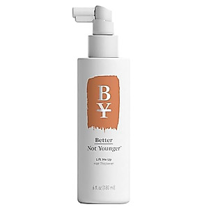 Better Not Younger - Lift Me Up Hair Thickener Spray 6fl.oz. for Women Over 40, Helps in Volumizing, Nourishing Scalp, Adds Texture for Visibible Fuller Hair - Non-Sticky