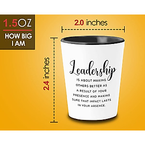 Bubble Hugs Inspirational Shot Glass 1.5Oz - Leadership is About Making Others Better Quote