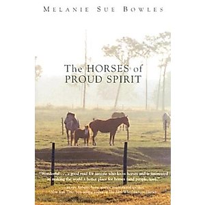 The Horses of Proud Spirit