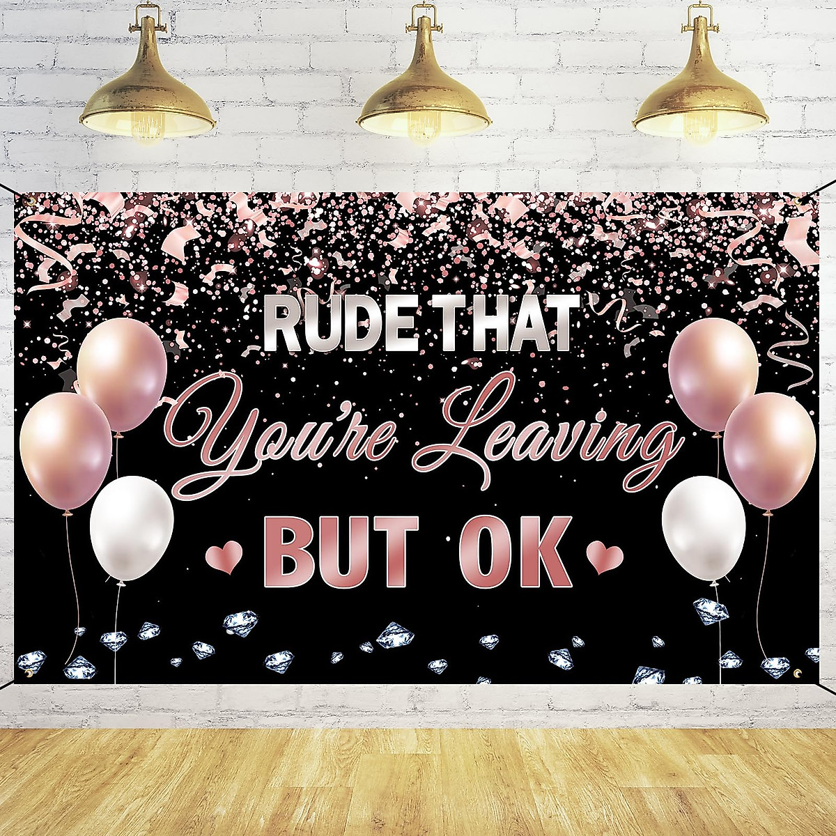 Trgowaul Retirement Farewell Party Decorations, Rose Gold Rude That You're Leaving But OK Banner Goodbye Backdrop, Going Away Banner Party Supplies Bye Office Work Graduation Party Decorations