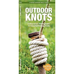 Outdoor Knots: A Folding Guide to Essential Outdoor Knots (Outdoor Recreation and Survival)