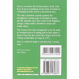 The Rosses: The Origins of the Clan Ross and Their Place in History (Scottish Clan Mini-Book)