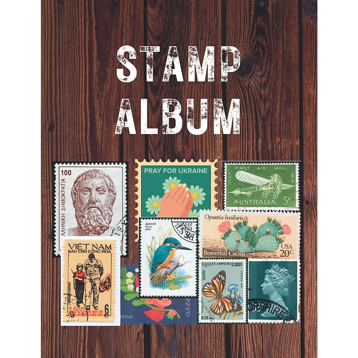 STAMP ALBUM: Stamp Organizing Album - Collecting Journal / Logbook For Kids, Teens & Adults/ Wooden Glossy Finish Cover Design - Large 8,5 X 11 Size.
