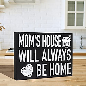 JennyGems Mom's House Will Always Be Home Wooden Sign, Mom Table Decor and Wall Hanging, Gifts for Moms, Made in USA