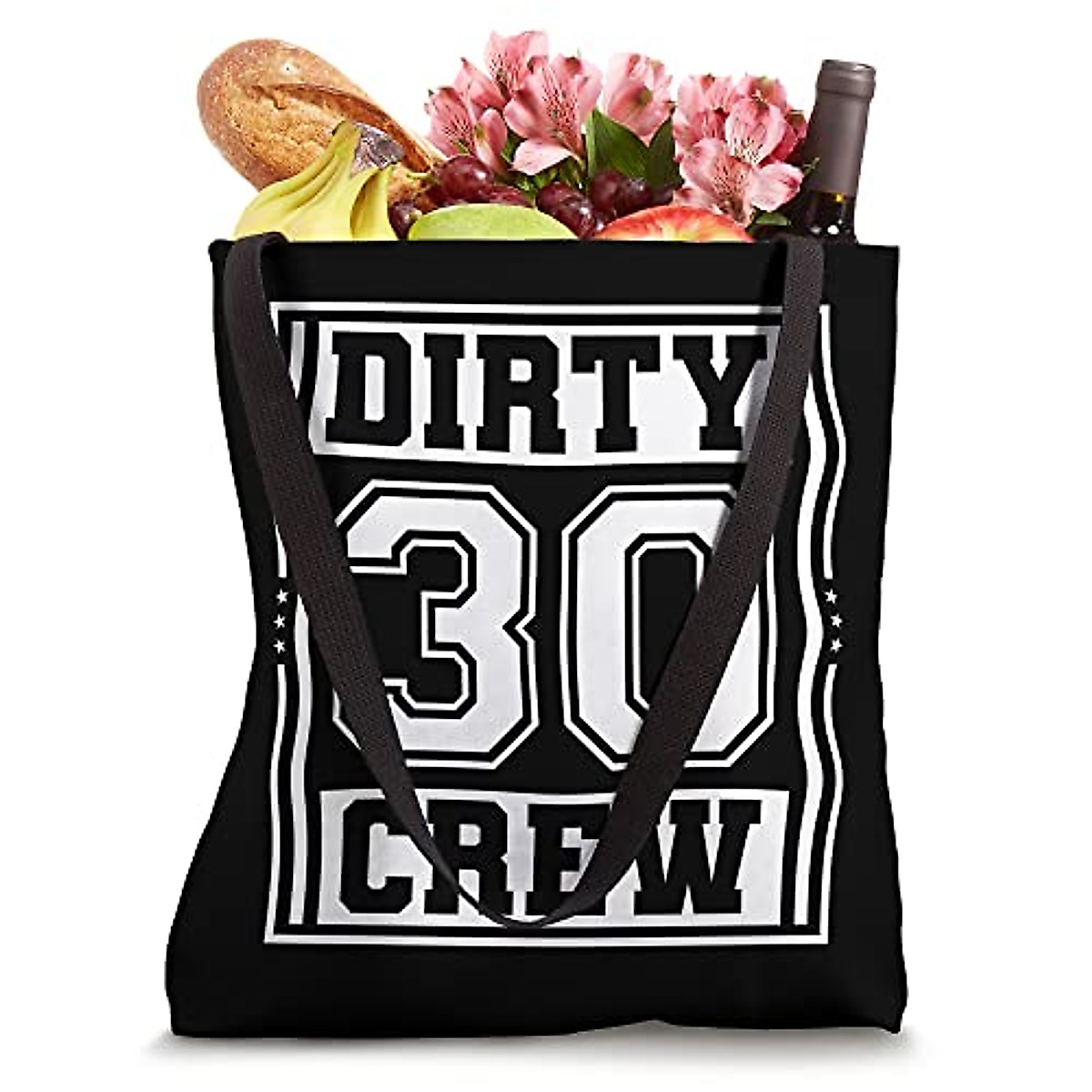 30th Birthday Party Squad - Dirty 30 Crew Birthday Matching Tote Bag