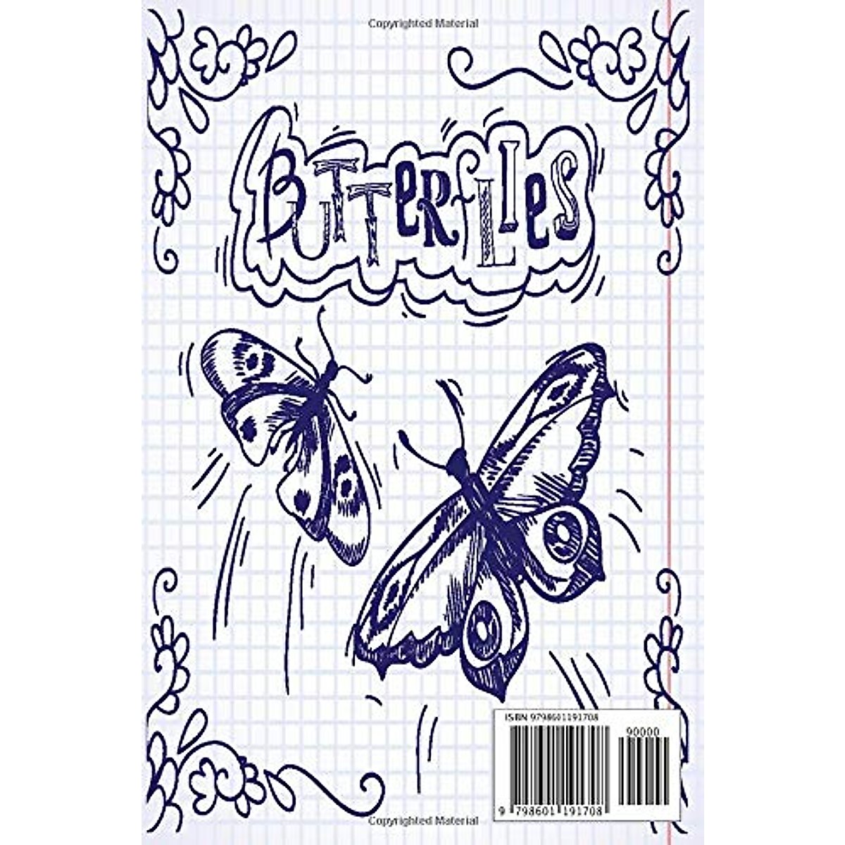 Graph Paper Composition Notebook Butterflies Notebook -Dirty 38 Notebook Birthday: Unique gifts and wonderful surprises for your loved ones! 6x9 120 noBleed Grid Paper for Math & Science Students
