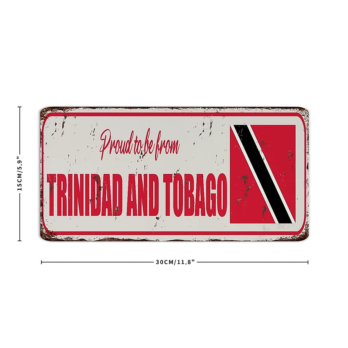 Autravelco Hanging Metal Signs Proud to Be from Trinidad And Tobago Wall Decor Aluminum Metal Sign for Fence Coffee Bar Restaurants State Flag Travel Sports Art Poster Gift for Porch 6x12 Inch