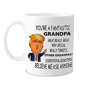 Funny Coffee Mug for Grandpa - You're A Fantastic Grandpa, Birthday Gifts for Grandfather, Thanksgiving Christmas Gifts for Papa, Retirement Gift for Grandpa, Inspirational Gifts for Grandpa