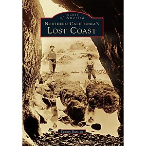 Northern California's Lost Coast (Images of America)