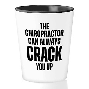 Chiropractor Shot Glass 1.5oz crack you up - Physical Therapist Gifts for Therapists from Patients Chiropractic Massage