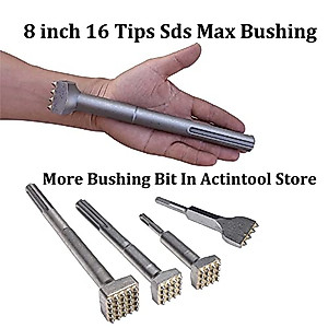 ACTINTOOL 8 1/4 in. SDS Max 16 Pins Concrete Repair Patch Prepare Bushing Head, 1 1/4 Inch Square Head Concrete Roughness Coating Remove Bushing Tool Bit for Demolition Hammer (Pack of 1)