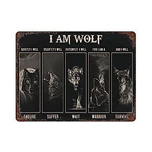 Wolf I Am Wolf Quietly I Will Endure Funny Novelty Funny Metal Sign Vintage Tin Sign Decor for Kitchen Home Club Sign Gift Plaque Tin Sign 6x8 Inch