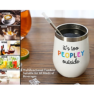 Funny Introvert Gift-It's Too Peopley Outside-Unique Sarcasm,Sarcastic Gift-Inspirational Christmas Birthday Gifts for Women Girls Best Friends Coworkers Sister-12oz Tumbler Coffee Cup Mug
