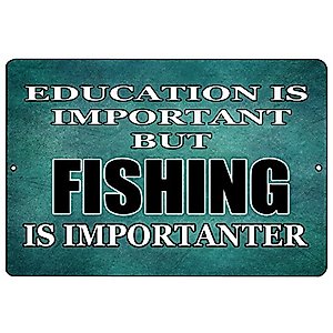 Rogue River Tactical Funny Fishing Boat Metal Tin Sign Wall Decor Man Cave Bar Education is Important Fish