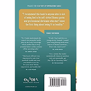 Stay off My Operating Table: A Heart Surgeon's Metabolic Health Guide to Lose Weight, Prevent Disease, and Feel Your Best Every Day