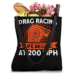 Drag Racing Life Begins Funny Drag Racer Race Car Tote Bag