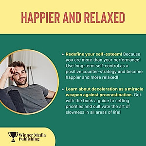 Instantly Stop Procrastination: 4 Powerful Concepts That Will Help You Effectively Complete the Tasks You Keep Avoiding