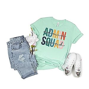 Admin Squad Shirt, Administrative Assistant Shirt, Squad Shirt, School Secretary Shirt, Office Squad Shirt, Office Team Matching Tee