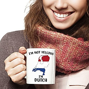 Funny Netherlands Pride Coffee Mugs, I'm Not Yelling I'm Dutch Mug, Gift Idea for Dutch Men and Women Featuring the Country Map and Flag, Proud Patriot Souvenirs and Gifts