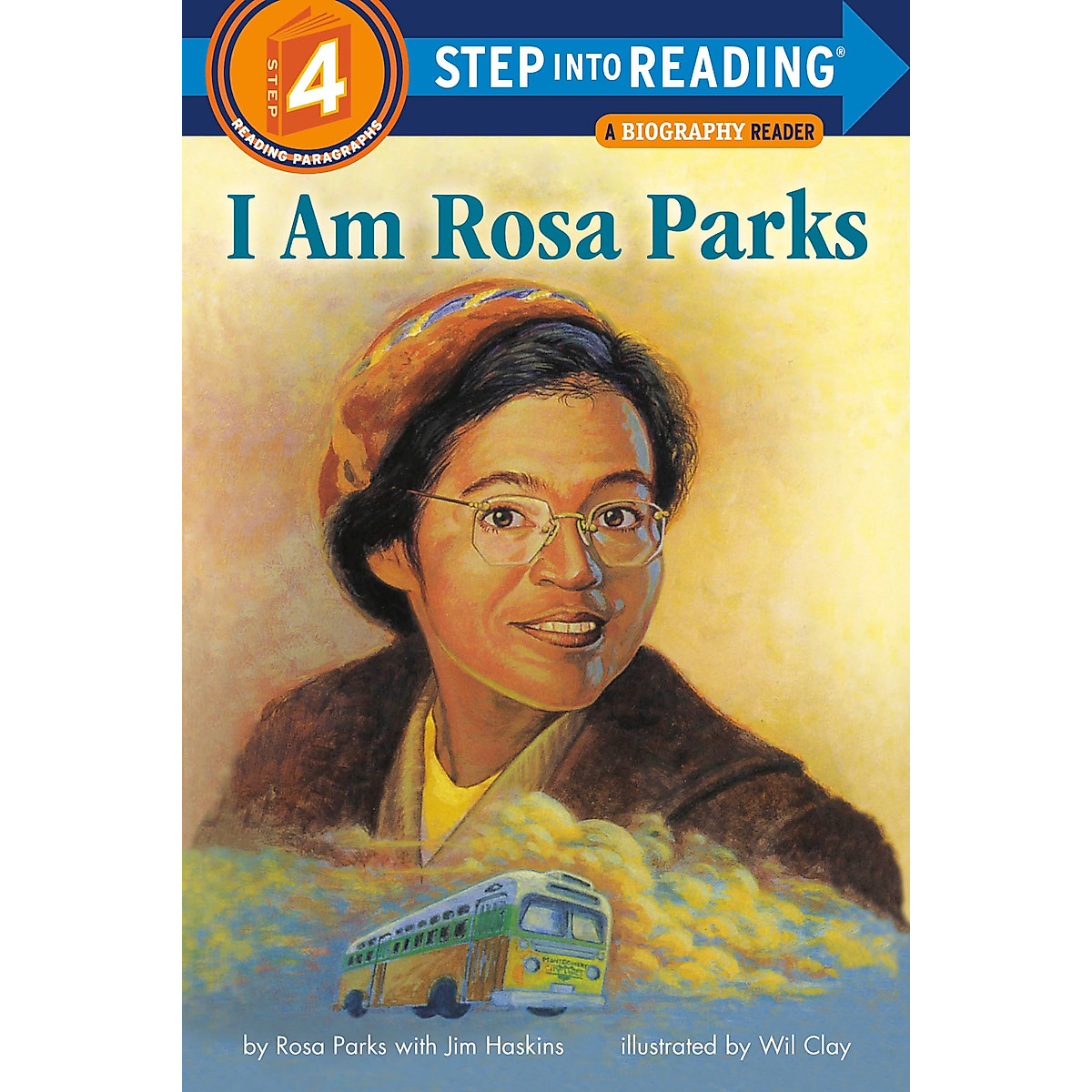 I Am Rosa Parks (Step into Reading)