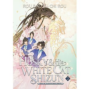 The Husky and His White Cat Shizun: Erha He Ta De Bai Mao Shizun (Novel) Vol. 2