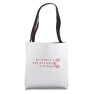 The Summer I Turned Pretty - Measured in Summers Tote Bag