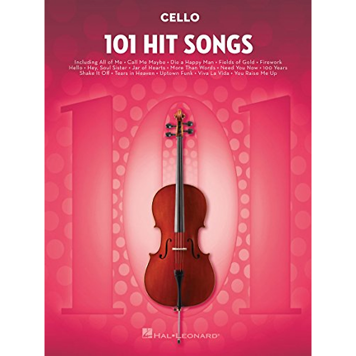 101 Hit Songs: for Cello