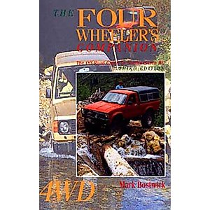 The Four-Wheeler's Companion: The Off-Road Guide to Southwestern BC: Third Edition