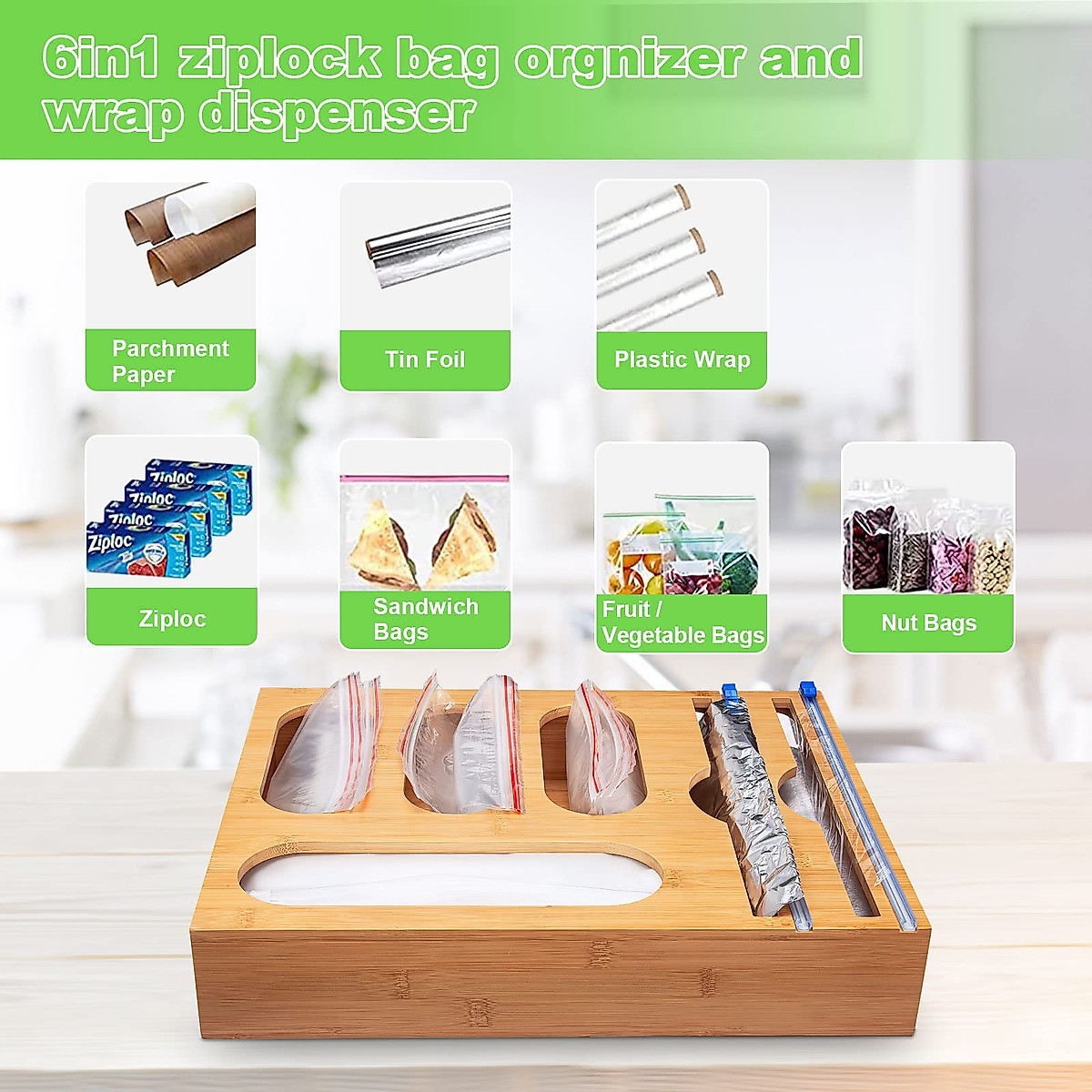 Kitchen Foil and Plastic Wrap Organizer, Bamboo Ziplock Bag Storage Organizer, Wrap Dispenser with Cutter，Compatible with Gallon, Quart, Sandwich and Snack Variety Size Bag