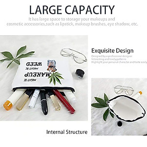 Funny Weed Leaf Makeup Cosmetic Bag - Might Be Makeup Might Be Weed - Cotton Zipper Pouch Travel Bag Toiletry Make-Up Case for Women Stoner Friend Bestie Sister Daughter Birthday Gifts