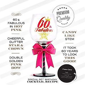 SAY HO UM 60 and Fabulous Birthday Wine Glass for Women | Fun Gift for Woman Turning Sixty Years Old | Best Friend, Sister, Grandma, Cousin, Co-Worker | Big 23 oz, 8.8 Inch Tall Wine Glass