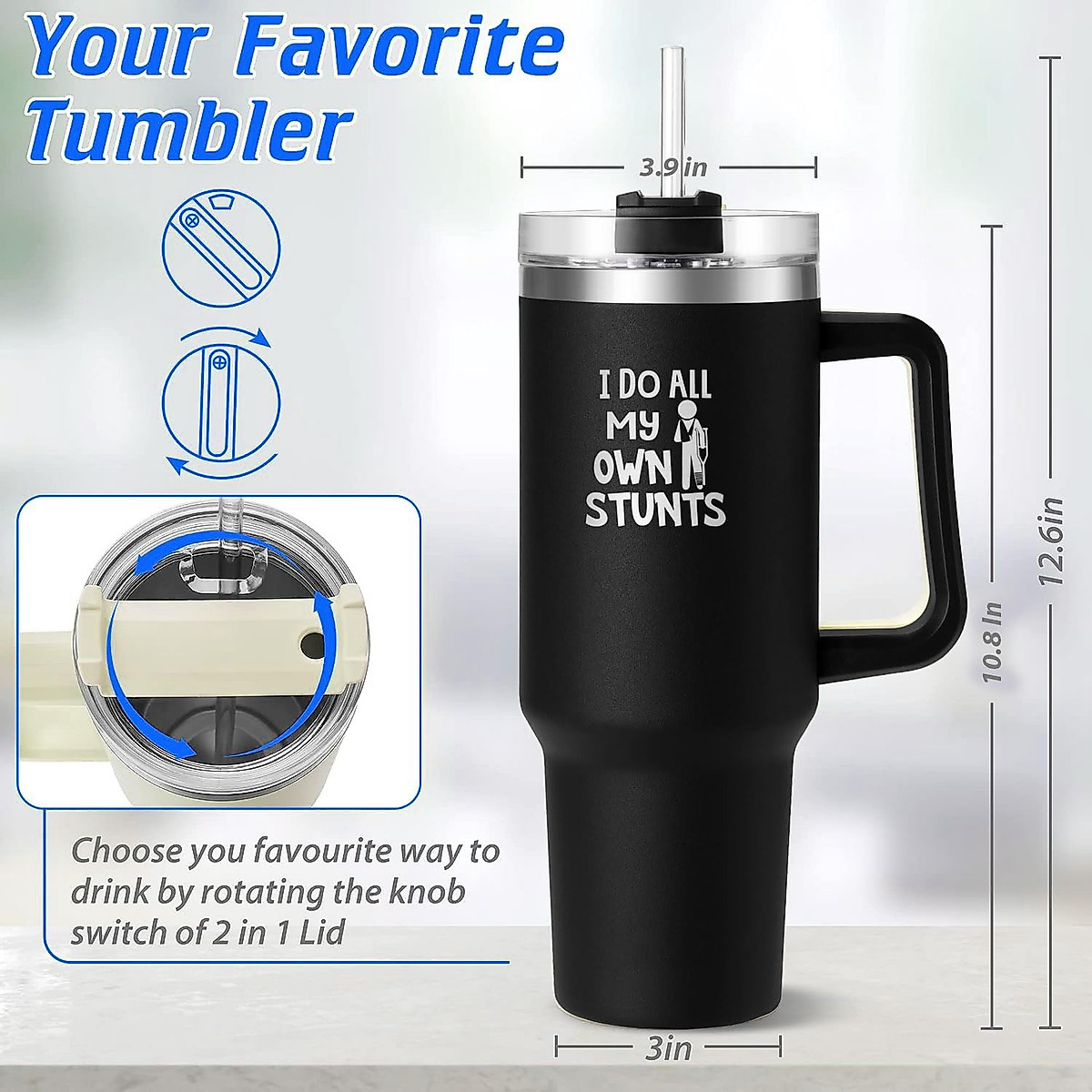I Do My Own Stunts Tumbler - 40 oz Insulated Cup with Handle & Straw - Funny Get Well Gift for Men & Women, Broken Bone, Surgery Recovery, Knee or Leg Injury, Accident-Prone Coffee Mug