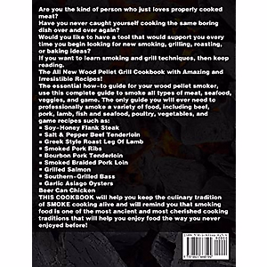 The Ultimate Wood Pellet Grill and Smoker Cookbook: Complete Smoker Cookbook for Smoking and Grilling, The Most Delicious and Mouthwatering Pellet Grilling BBQ Recipes For Your Whole Family