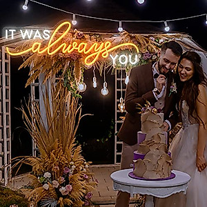 Neon Sign it was always you, Personalized Neon Lights Sign for Bedroom Wedding Birthday Party Game Room Home Wall Décor Bar Salon Business Logo Neon Light Sign(1 Line Text 40" Long)