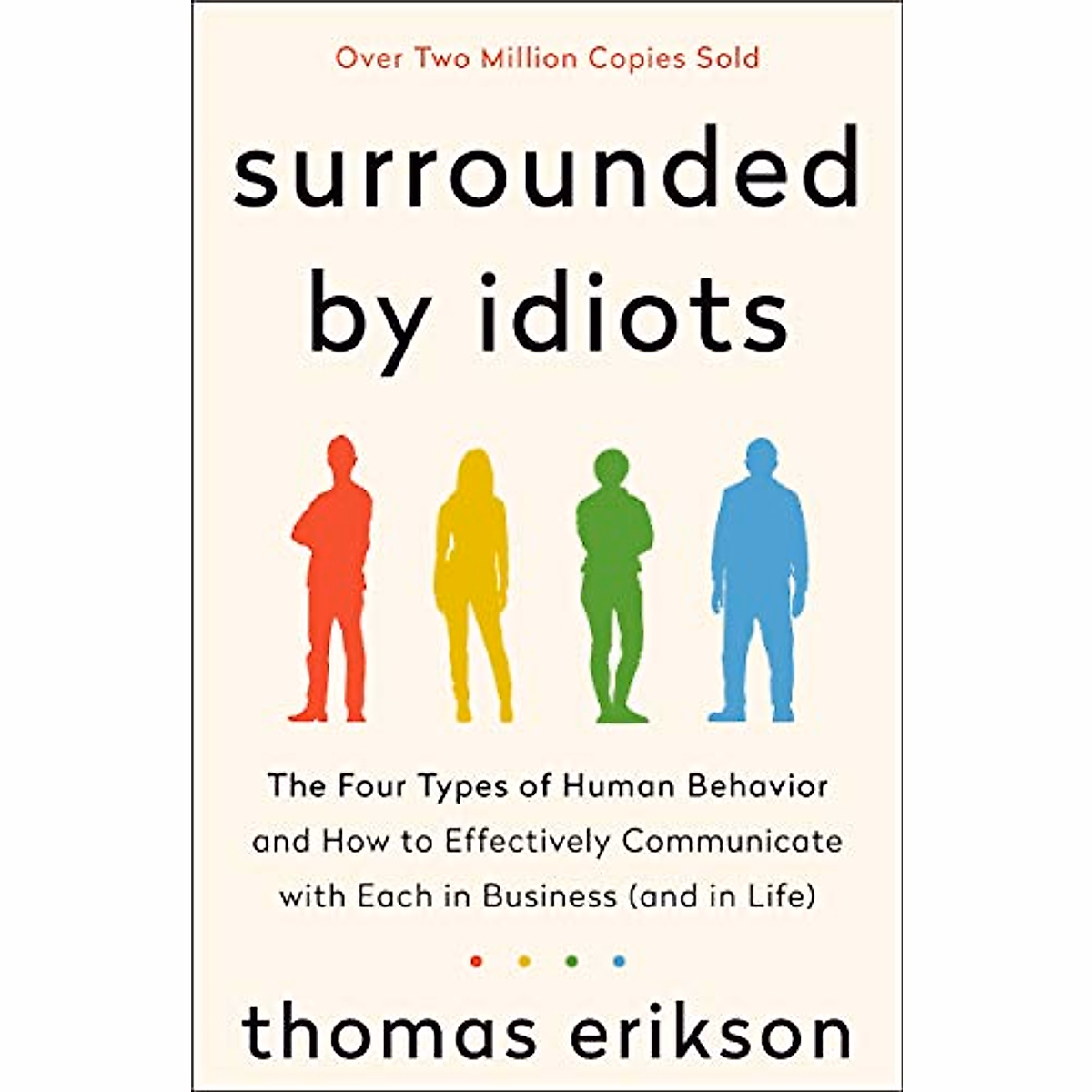 Surrounded by Idiots (The Surrounded by Idiots Series)