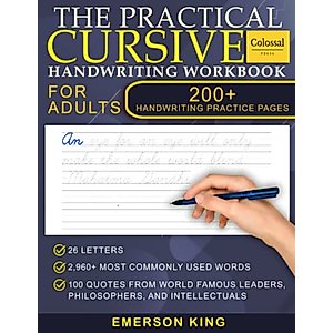 Cursive Handwriting Workbook for Adults - 200+ Pages of Handwriting Practice for Adults: Cursive workbook - hand writing practice books for adults. ... for adults. Improve handwriting for adult