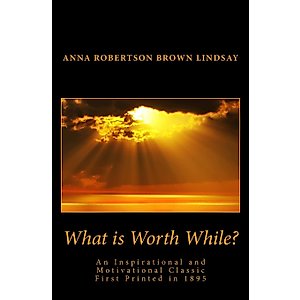 What is Worth While?