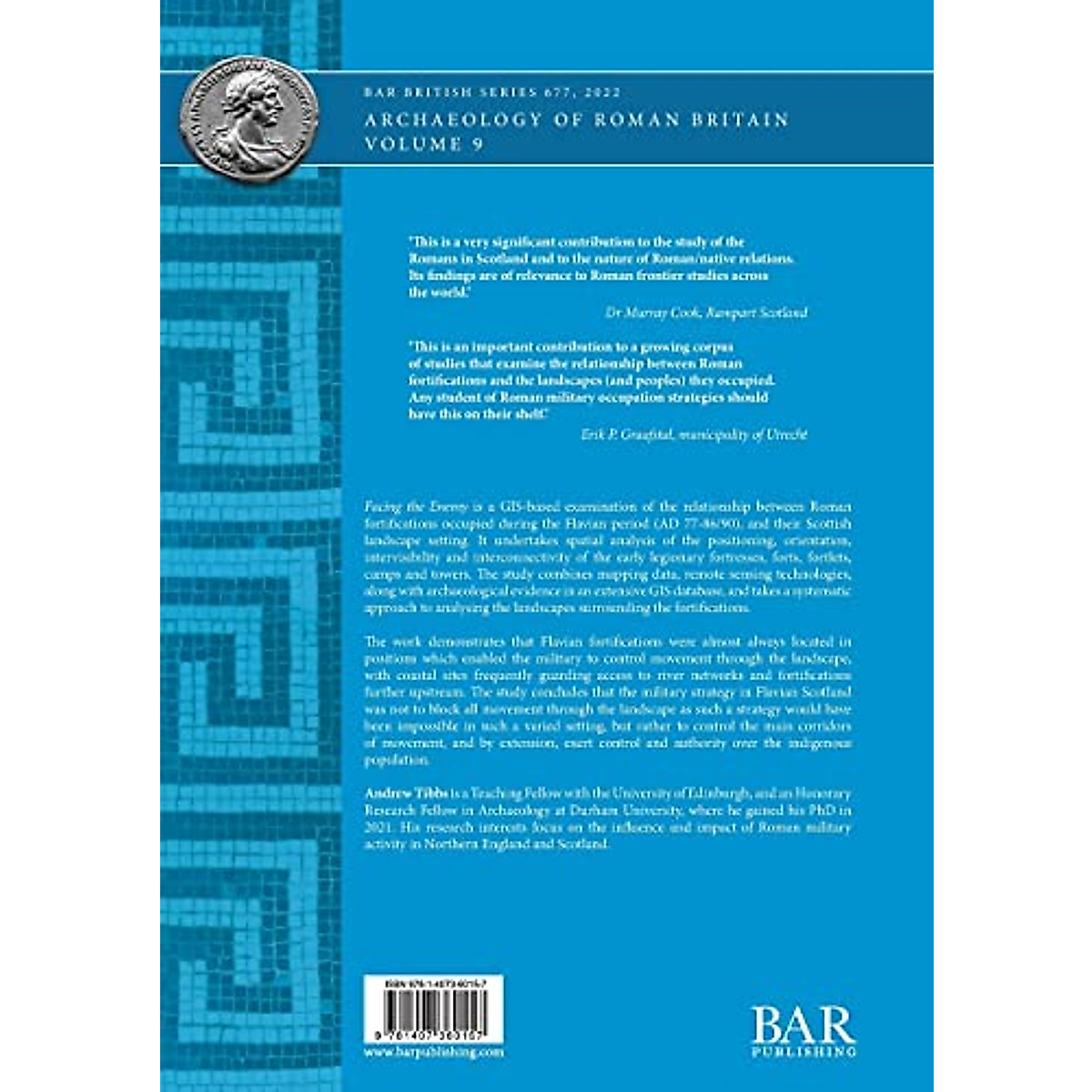 Facing the Enemy?: A GIS Study of 1st Century Roman Fortifications in the Scottish Landscape (British)