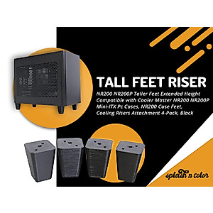 SplashNColor NR200 NR200P Taller Feet Extended Height Compatible with Cooler Master NR200 NR200P Q300L Mini-ITX Pc Cases, Q300L NR200 Case Feet, Cooling Risers Attachment 4-Pack, Black