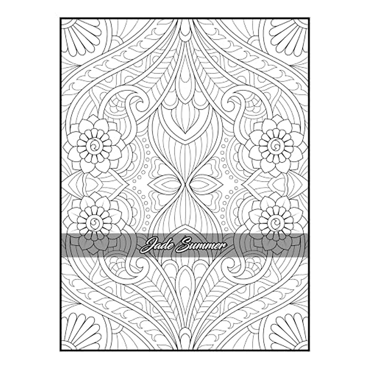 100 Amazing Patterns: An Adult Coloring Book with Fun, Easy, and Relaxing Coloring Pages