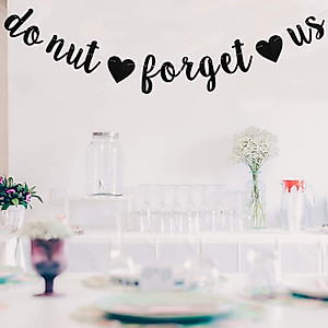 Black Glitter Donut Forget Us With Heart Banner - We Will Miss You Party Decorations - Going Away/Bachelorette/Moving Away Party Decoration Supplies